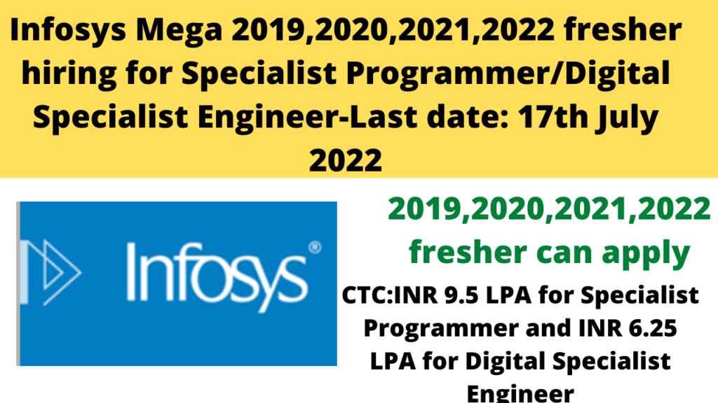 Infosys Mega 2019 2020 2021 2022 Fresher Hiring For Specialist