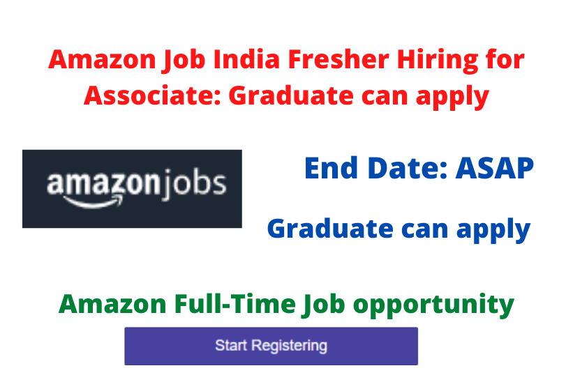 Amazon Job India Fresher Hiring for Associate: Graduate can apply ... Amazon Job India Fresher Hiring for Associate: Graduate can apply ...