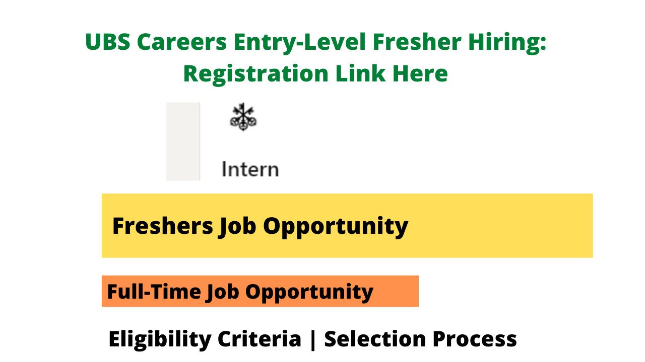 UBS Careers Entry-Level Fresher Hiring: Registration Link Here – Seekajob UBS Careers Entry-Level Fresher Hiring: Registration Link Here – Seekajob
